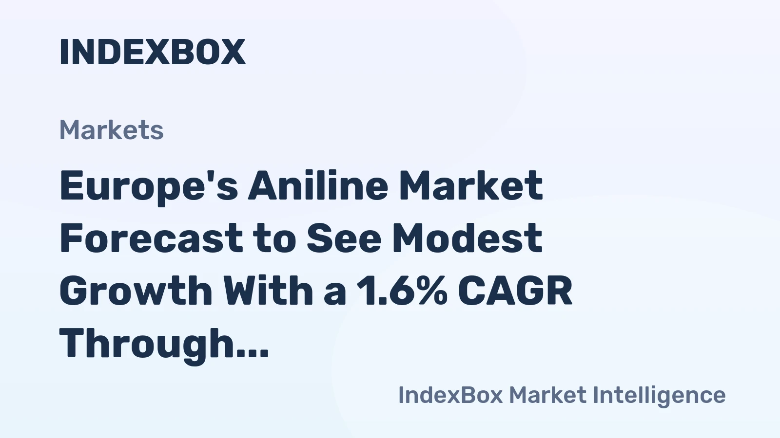 Europe's Aniline Market Forecast to See Modest Growth With a 1.6% CAGR Through 2035