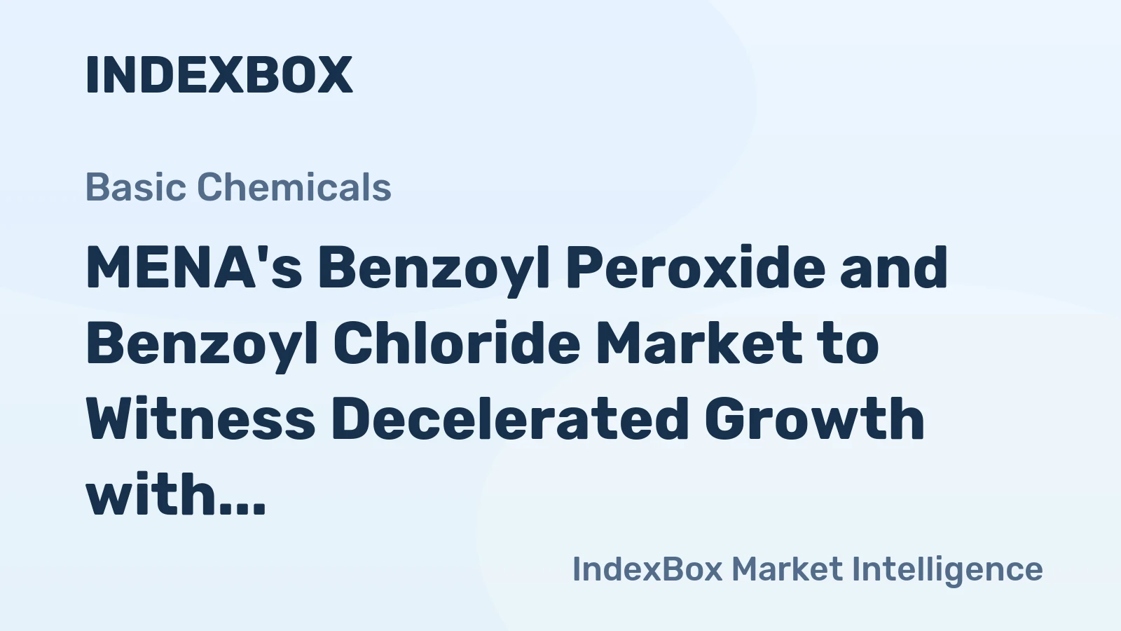 MENA's Benzoyl Peroxide and Benzoyl Chloride Market to Witness Decelerated Growth with Anticipated +1.1% CAGR from 2024 to 2035