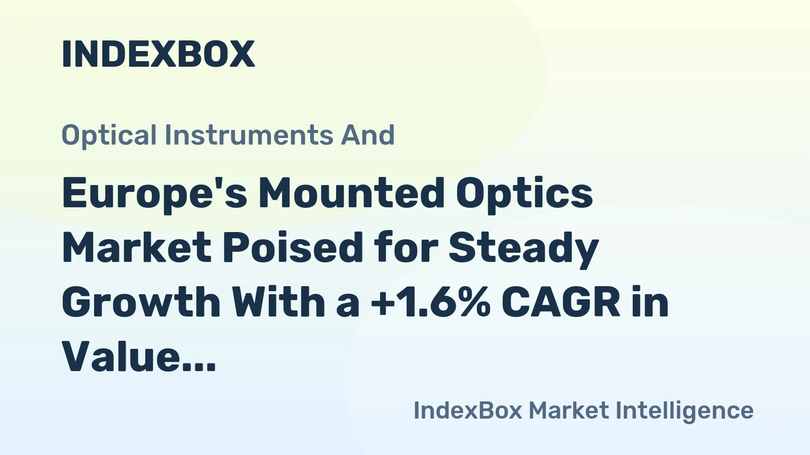 Europe's Mounted Optics Market Poised for Steady Growth With a +1.6% CAGR in Value Through 2035