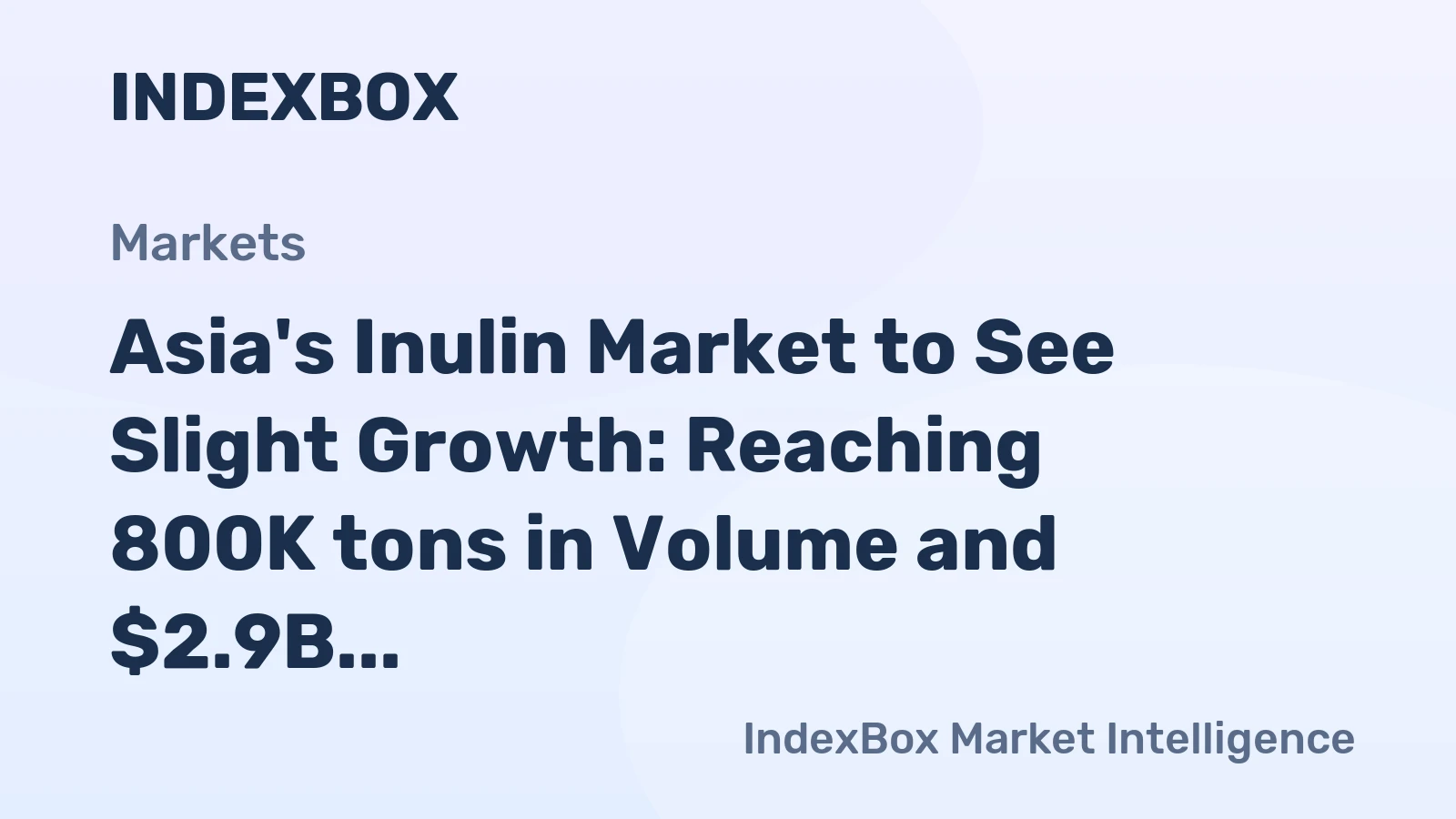 Asia's Inulin Market to See Slight Growth: Reaching 800K tons in Volume and $2.9B in Value by 2035