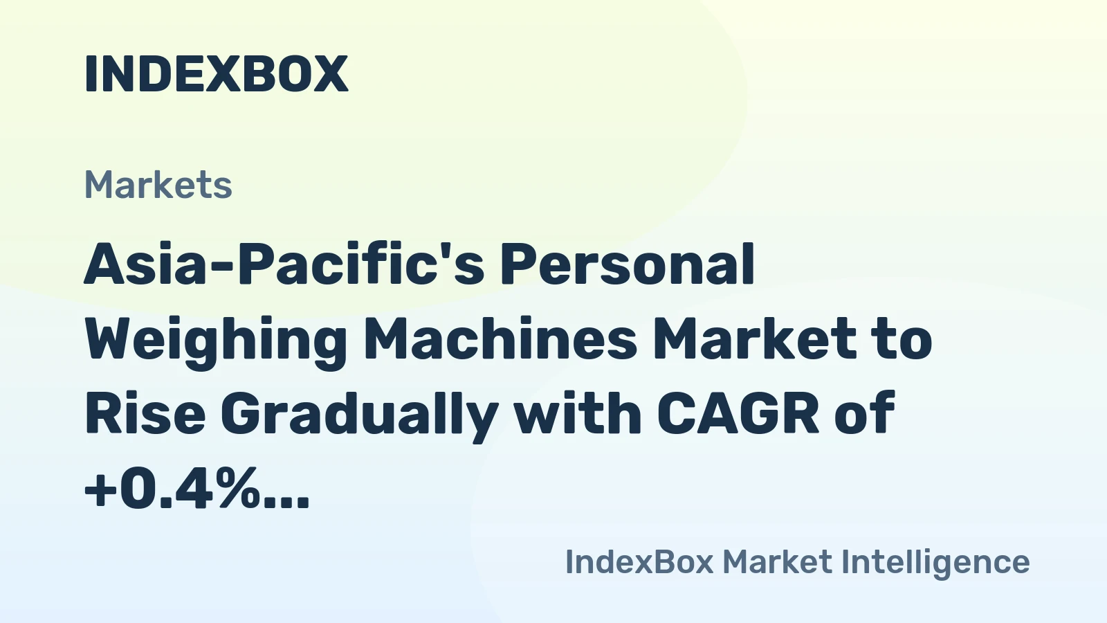 Asia-Pacific's Personal Weighing Machines Market to Rise Gradually with CAGR of +0.4% from 2024 to 2035