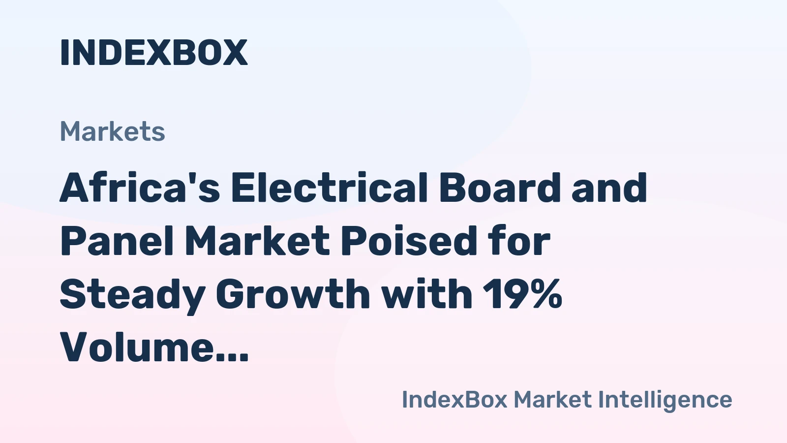 Africa's Electrical Board and Panel Market Poised for Steady Growth with 19% Volume CAGR Through 2035