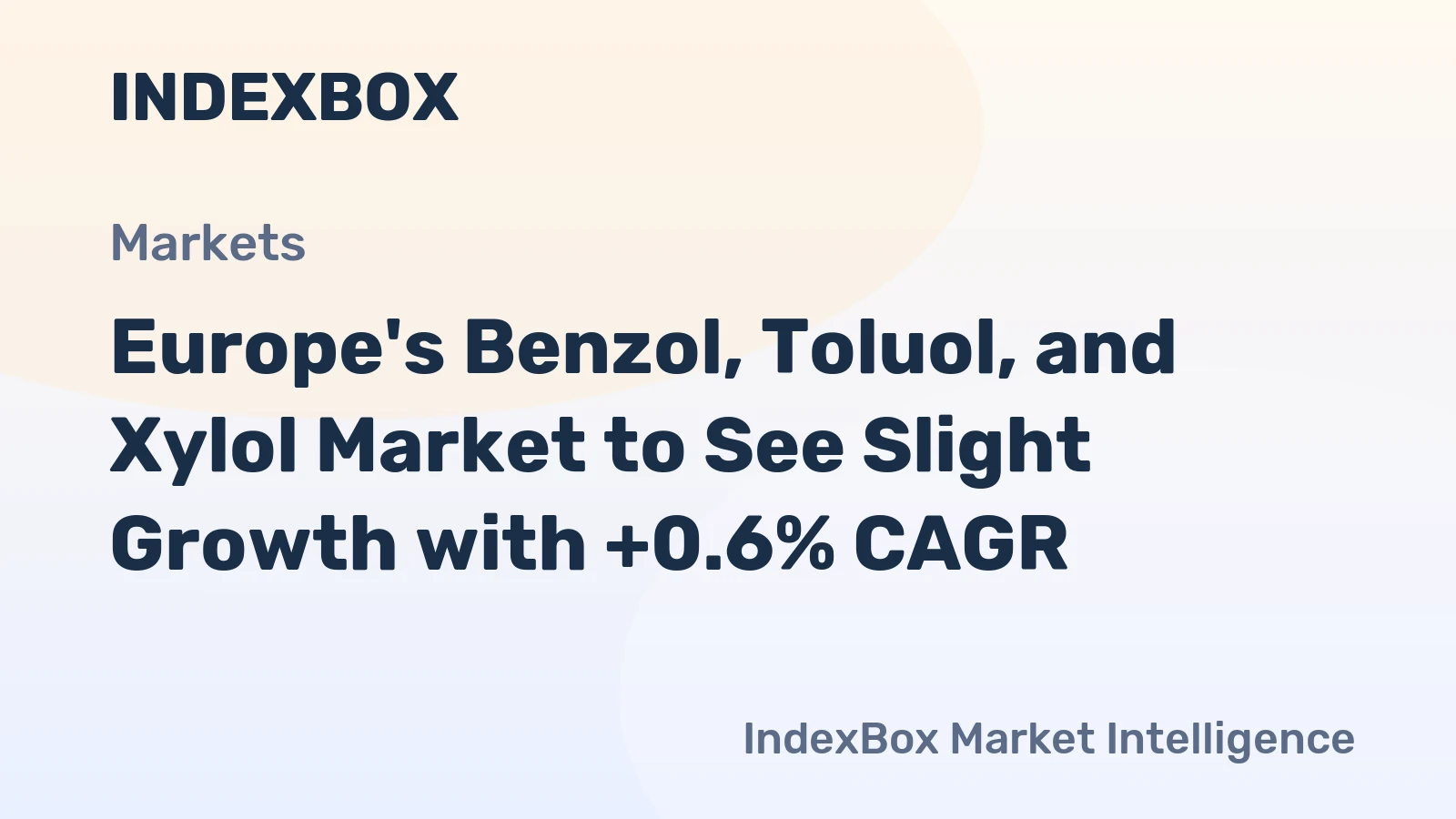 Europe's Benzol, Toluol, and Xylol Market to See Slight Growth with +0.6% CAGR
