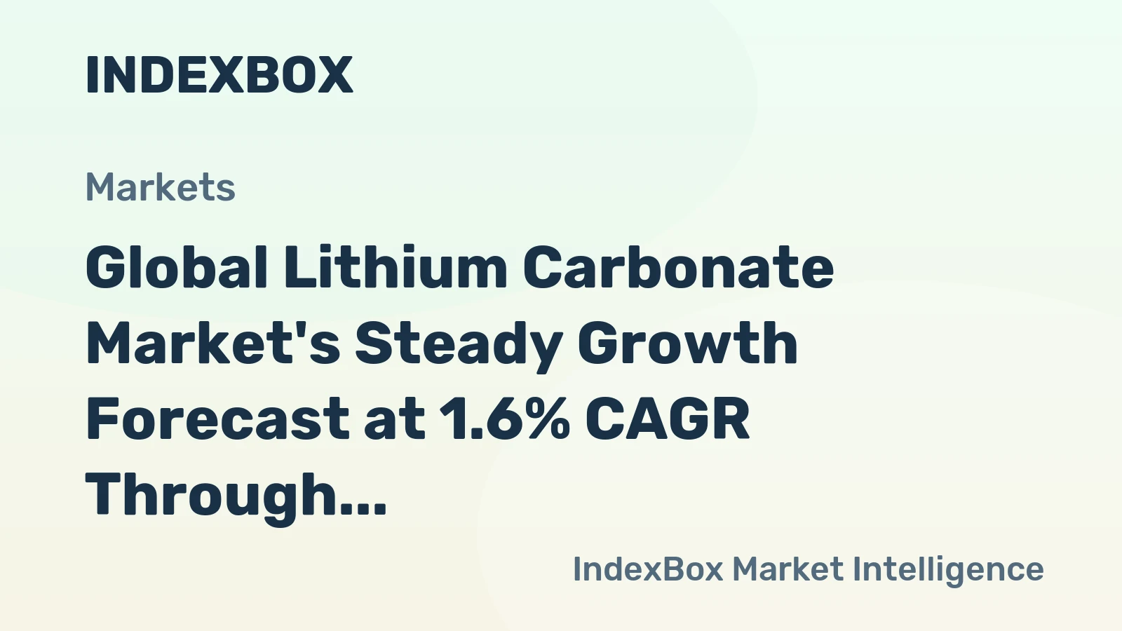 Global Lithium Carbonate Market's Steady Growth Forecast at 1.6% CAGR Through 2035