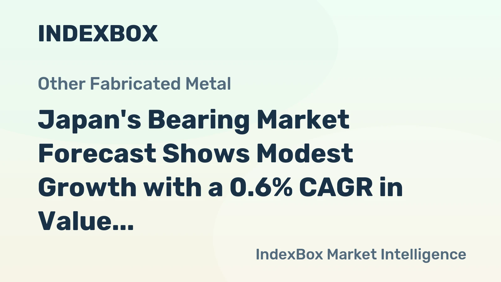 Japan's Bearing Market Forecast Shows Modest Growth with a 0.6% CAGR in Value Through 2035