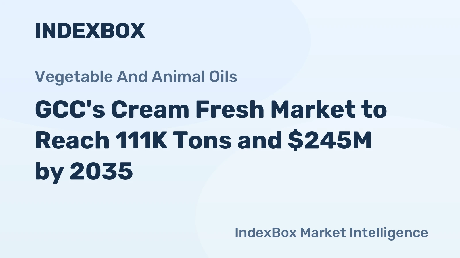 GCC's Cream Fresh Market to Reach 111K Tons and $245M by 2035