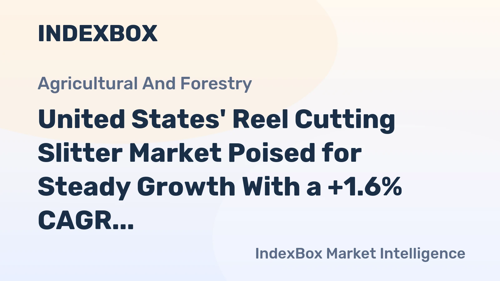 United States' Reel Cutting Slitter Market Poised for Steady Growth With a +1.6% CAGR in Value Through 2035