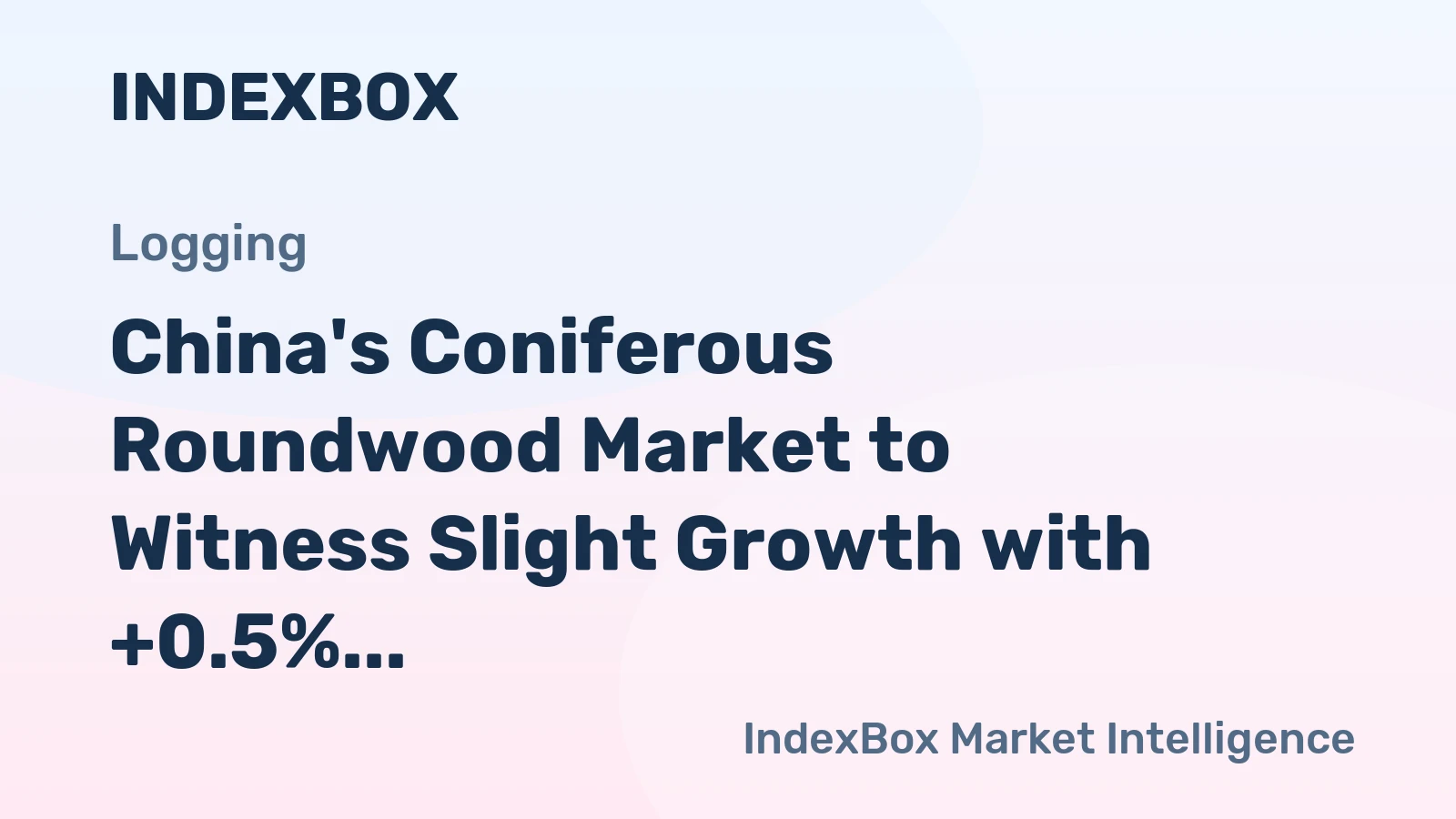 China's Coniferous Roundwood Market to Witness Slight Growth with +0.5% CAGR by 2035