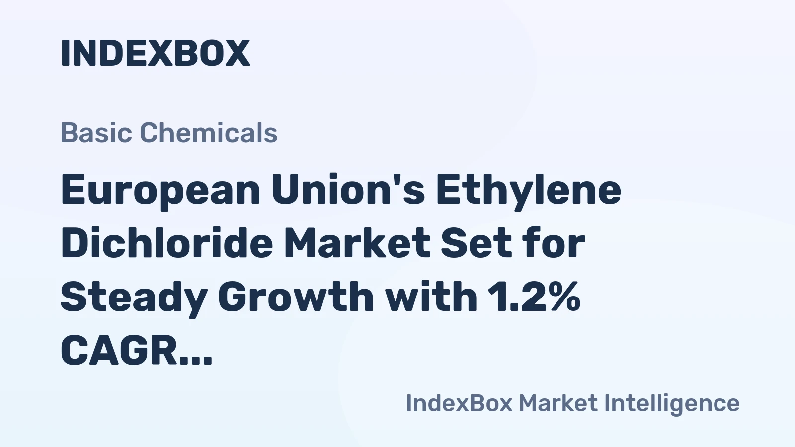 European Union's Ethylene Dichloride Market Set for Steady Growth with 1.2% CAGR Through 2035