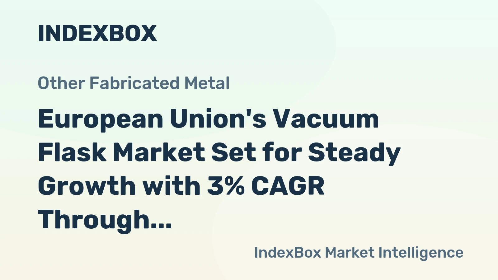 European Union's Vacuum Flask Market Set for Steady Growth with 3% CAGR Through 2035