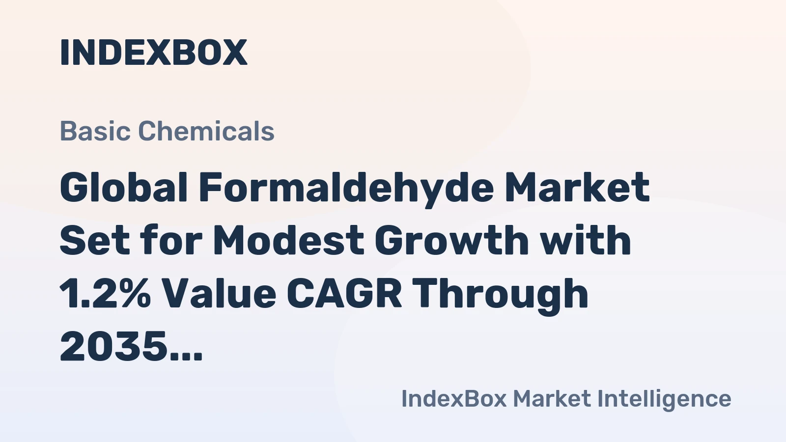 Global Formaldehyde Market Set for Modest Growth with 1.2% Value CAGR Through 2035