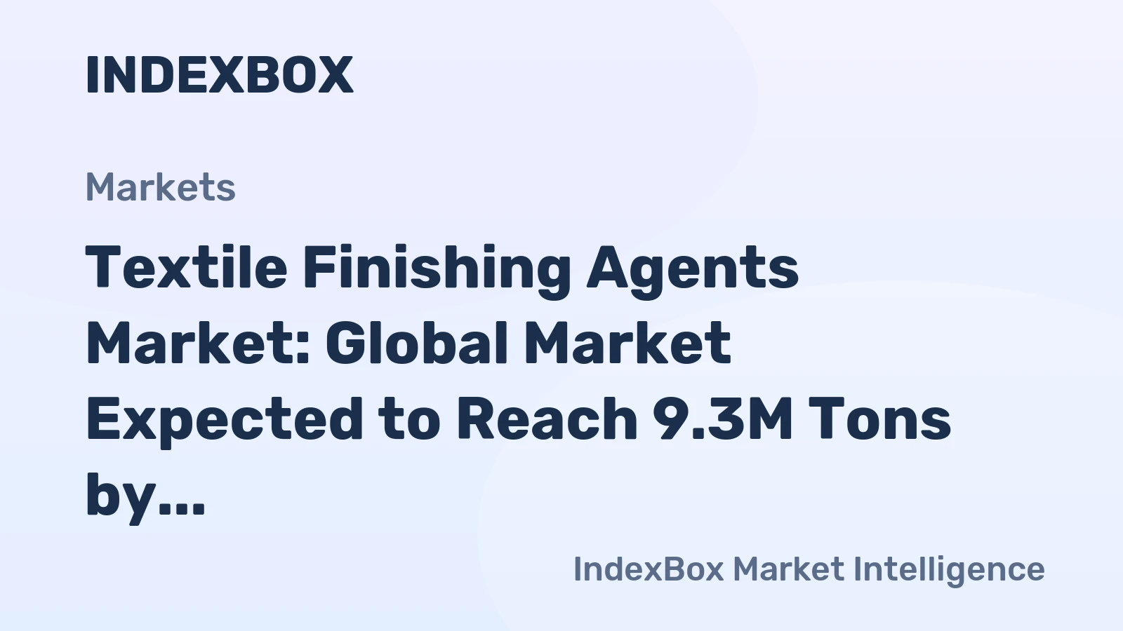 Textile Finishing Agents Market: Global Market Expected to Reach 9.3M Tons by 2035, Valued at $22.1B