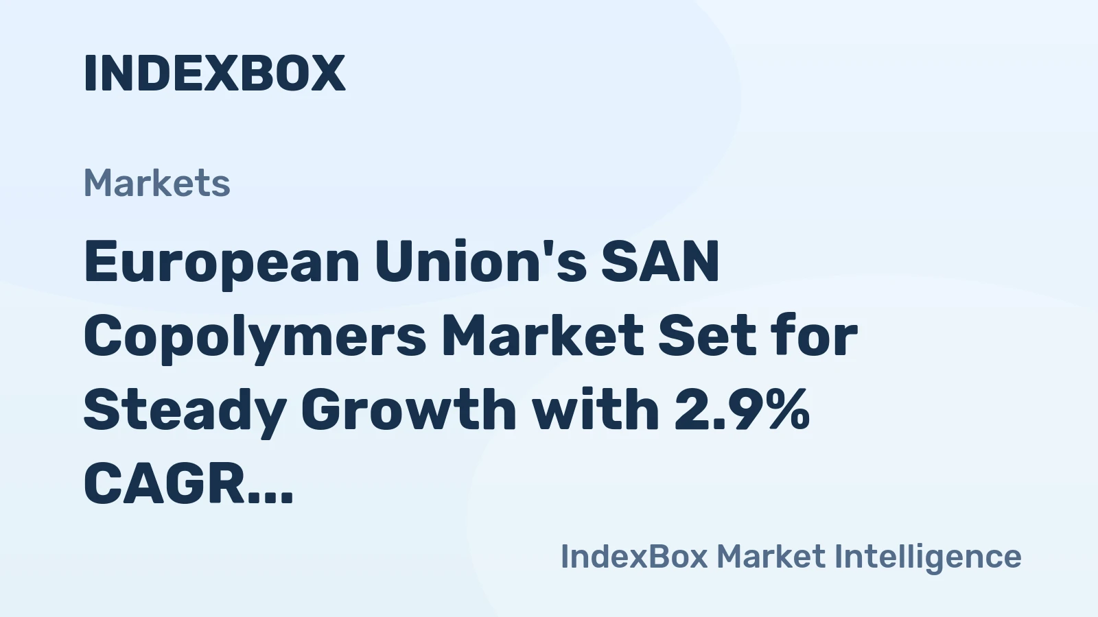 European Union's SAN Copolymers Market Set for Steady Growth with 2.9% CAGR Through 2035