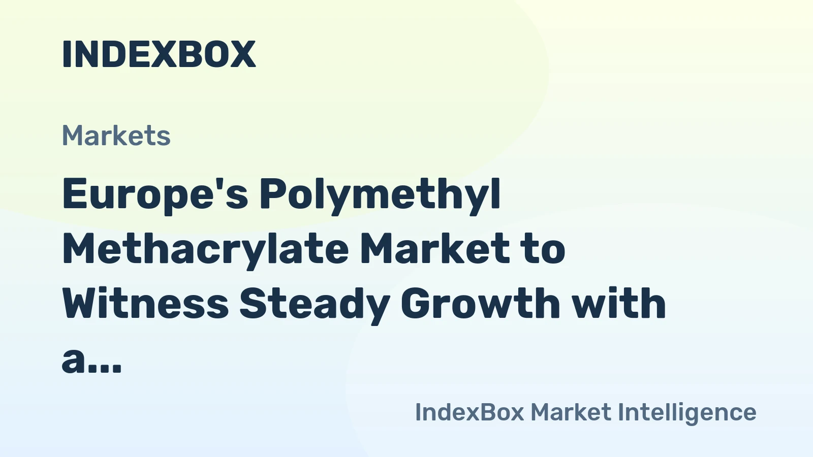 Europe's Polymethyl Methacrylate Market to Witness Steady Growth with a CAGR of +2.0% by 2035