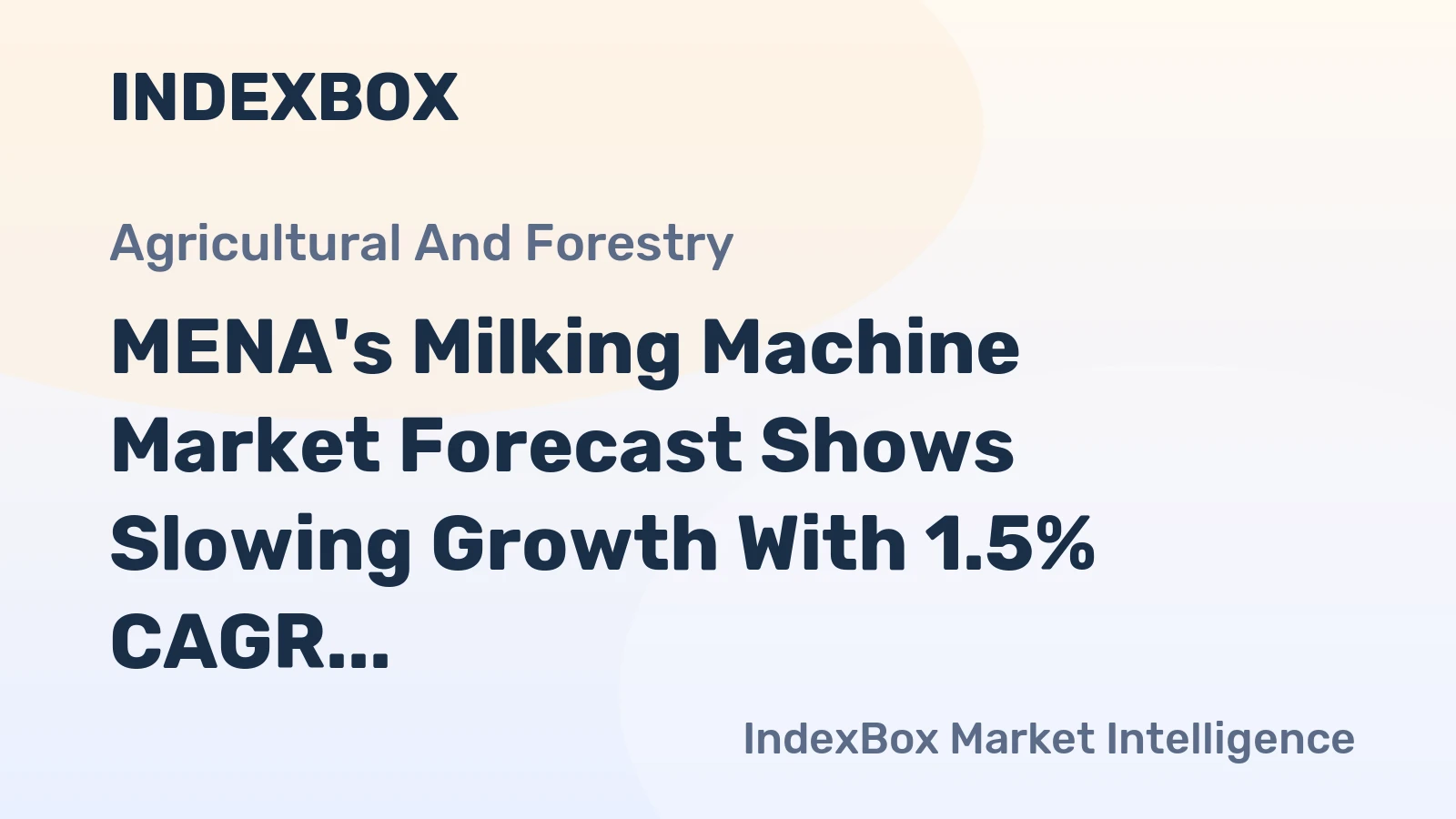 MENA's Milking Machine Market Forecast Shows Slowing Growth With 1.5% CAGR Through 2035