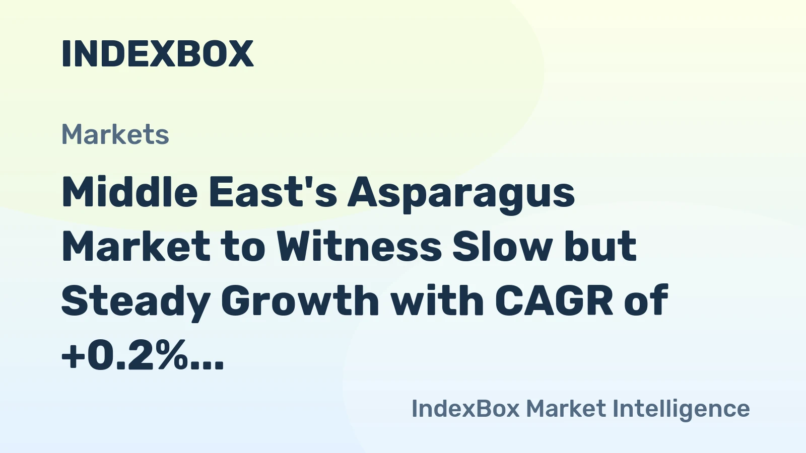 Middle East's Asparagus Market to Witness Slow but Steady Growth with CAGR of +0.2% Over Next Decade, Reaching $100M in Value by 2035