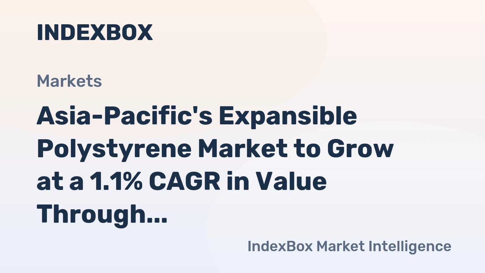 Asia-Pacific's Expansible Polystyrene Market to Grow at a 1.1% CAGR in Value Through 2035