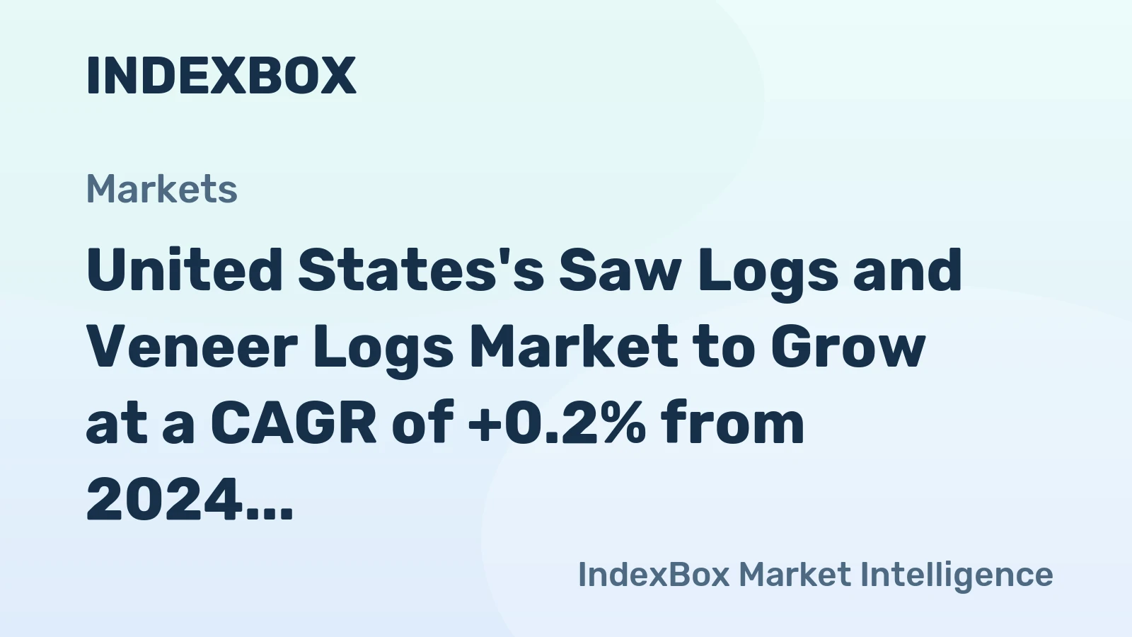 United States's Saw Logs and Veneer Logs Market to Grow at a CAGR of +0.2% from 2024 to 2035, Reaching 286M Cubic Meters by 2035