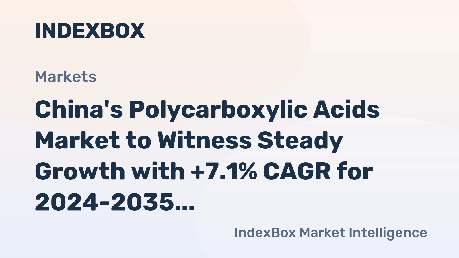 China's Polycarboxylic Acids Market to Witness Steady Growth with +7.1% CAGR for 2024-2035 Forecast