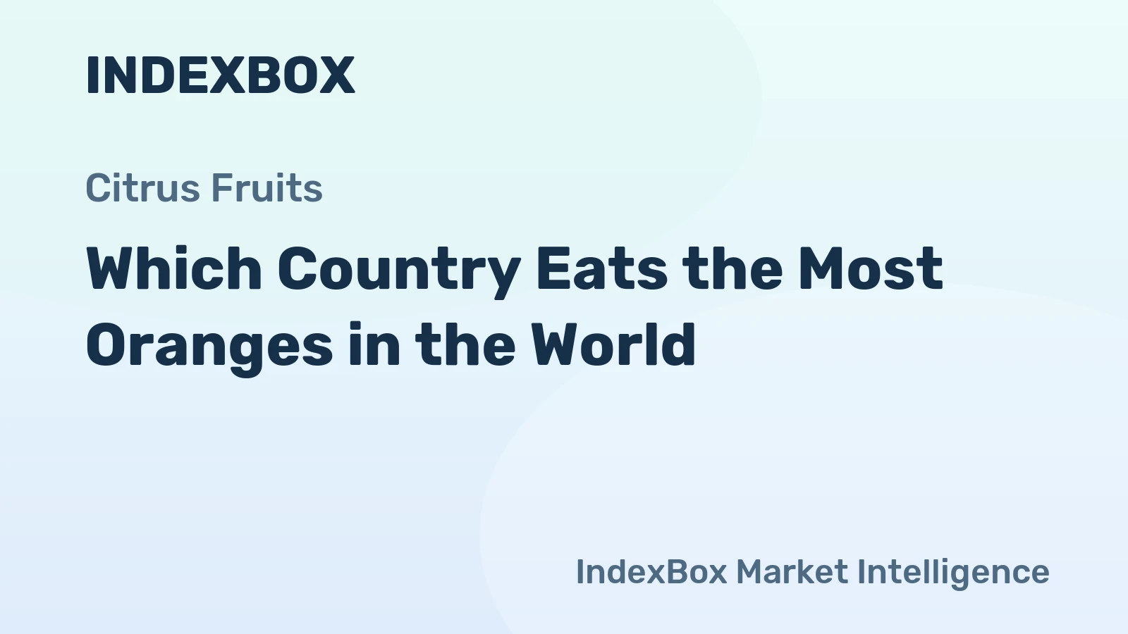 Which Country Eats the Most Oranges in the World?