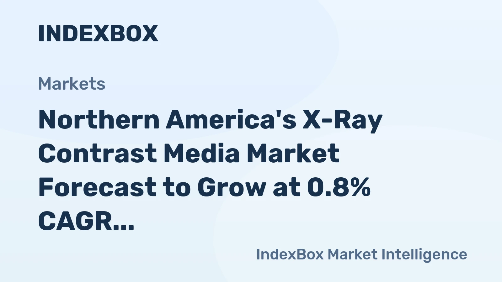 Northern America's X-Ray Contrast Media Market Forecast to Grow at 0.8% CAGR Amid Shrinking Domestic Production
