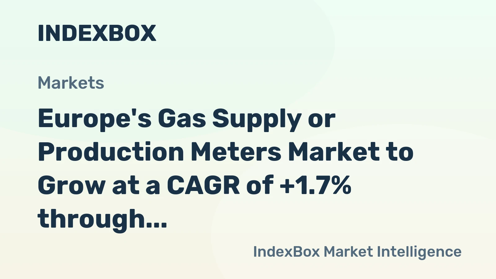 Europe's Gas Supply or Production Meters Market to Grow at a CAGR of +1.7% through 2035