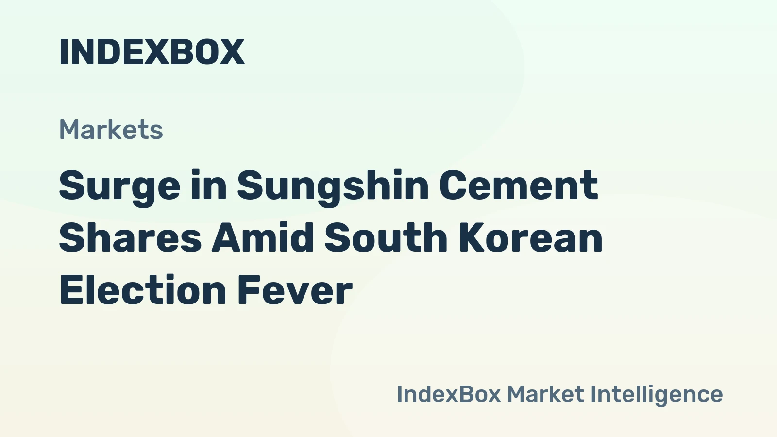 Surge in Sungshin Cement Shares Amid South Korean Election Fever