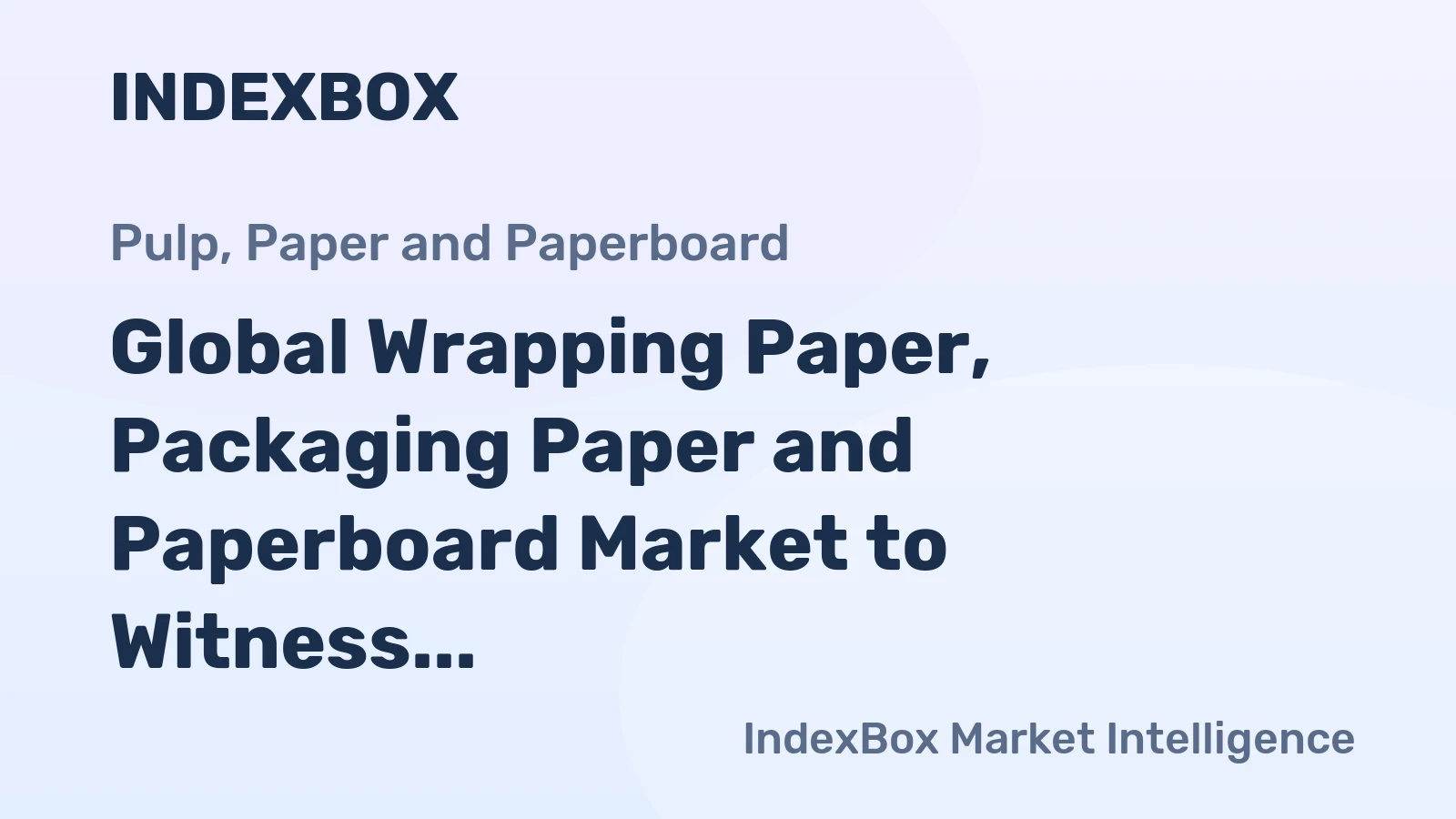Global Wrapping Paper, Packaging Paper and Paperboard Market to Witness Steady Growth with a CAGR of +0.5% by 2035