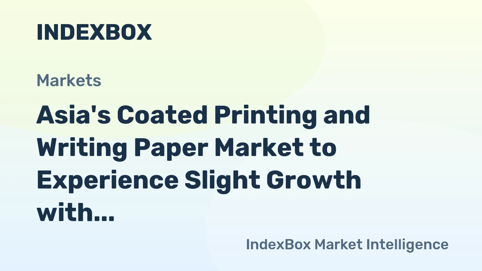 Asia's Coated Printing and Writing Paper Market to Experience Slight Growth with +0.3% CAGR from 2024 to 2035
