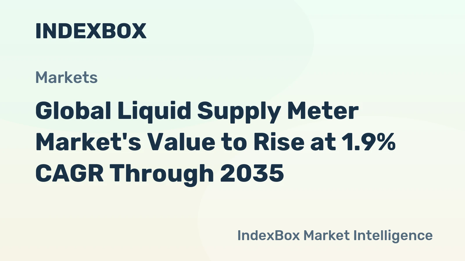 Global Liquid Supply Meter Market's Value to Rise at 1.9% CAGR Through 2035