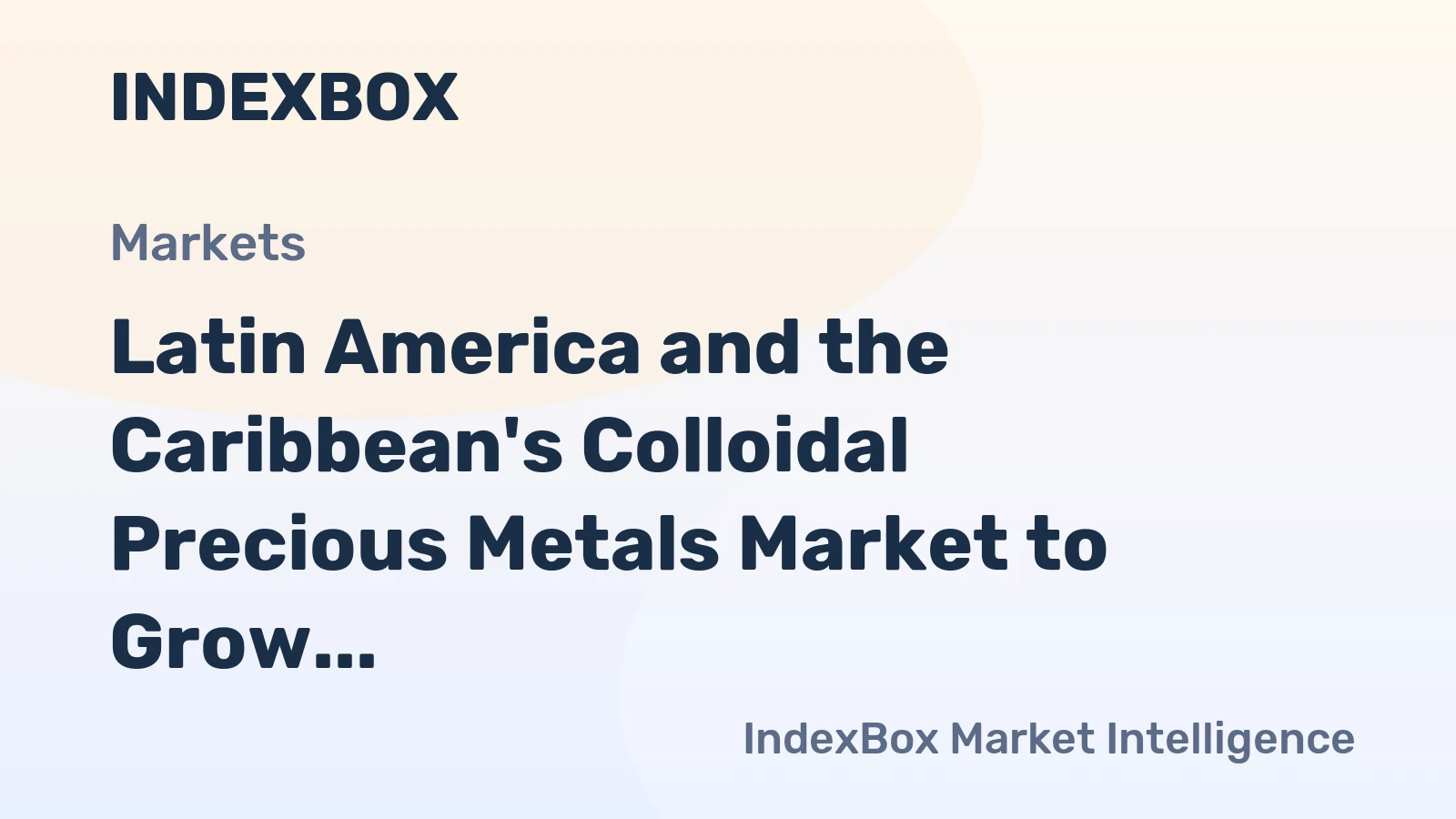 Latin America and the Caribbean's Colloidal Precious Metals Market to Grow at a CAGR of +1.9% by 2035
