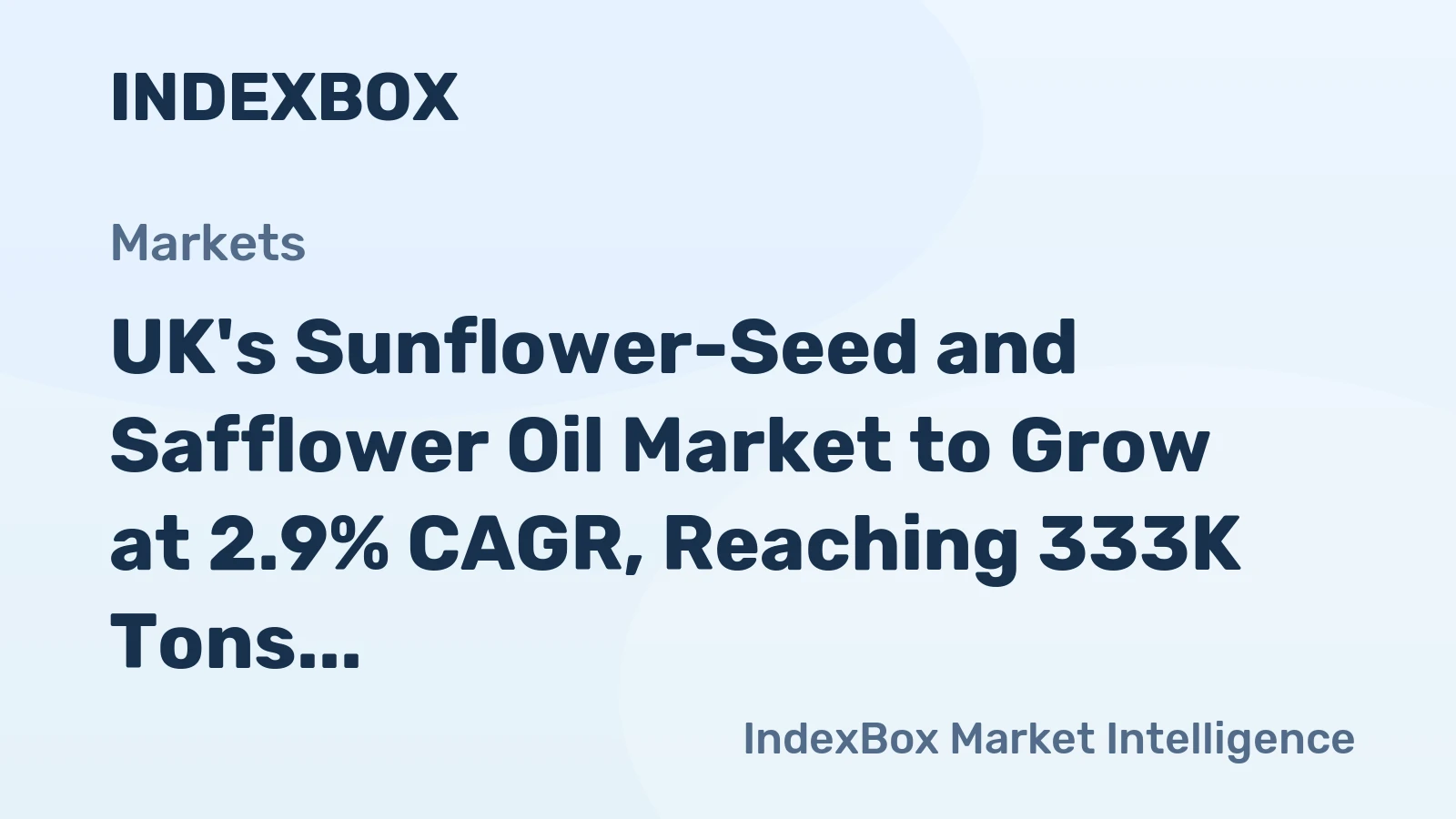 UK's Sunflower-Seed and Safflower Oil Market to Grow at 2.9% CAGR, Reaching 333K Tons by 2035