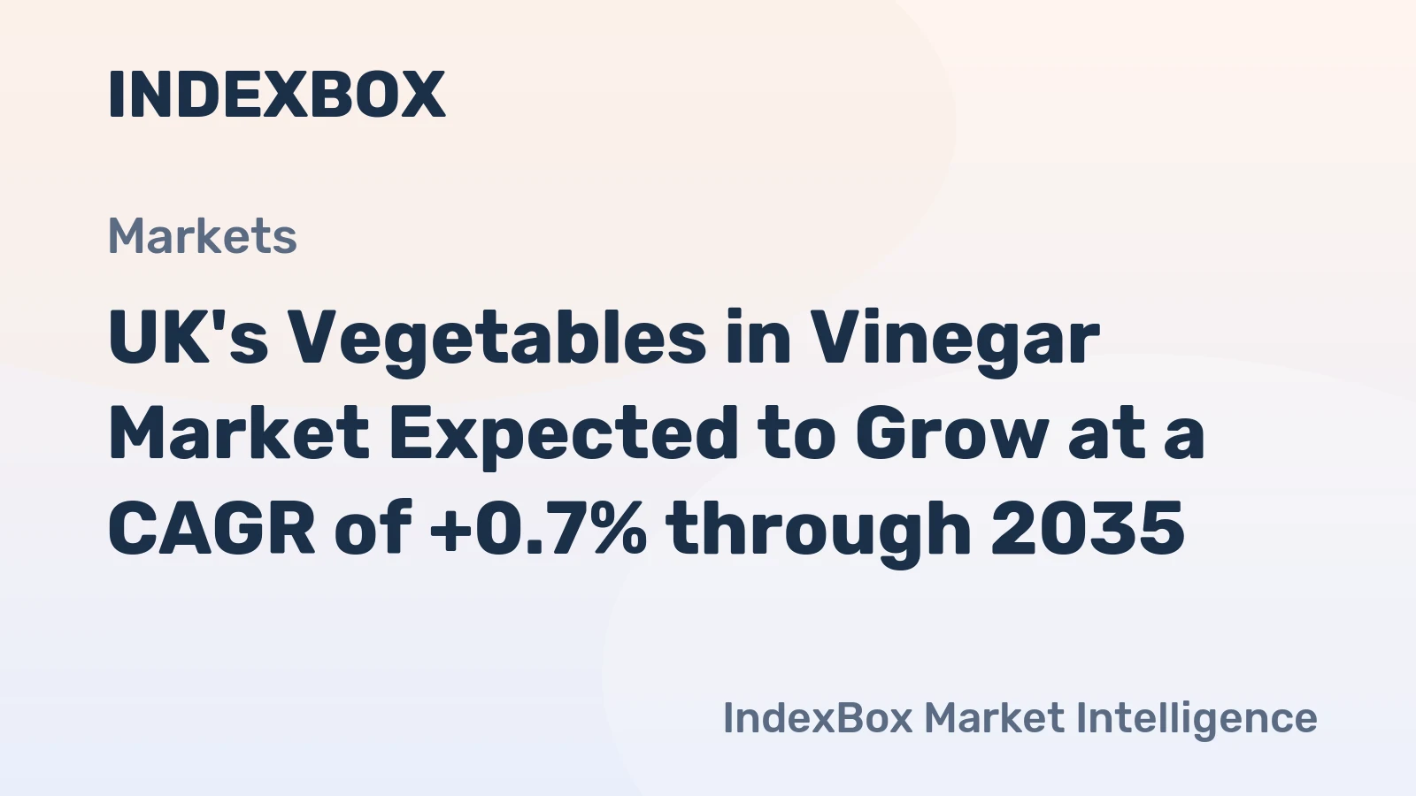 UK's Vegetables in Vinegar Market Expected to Grow at a CAGR of +0.7% through 2035
