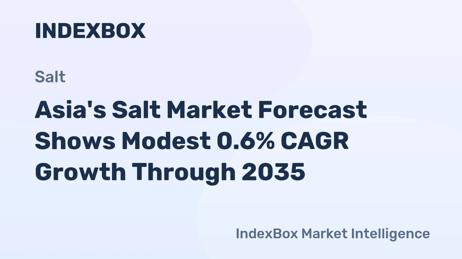 Asia's Salt Market Forecast Shows Modest 0.6% CAGR Growth Through 2035