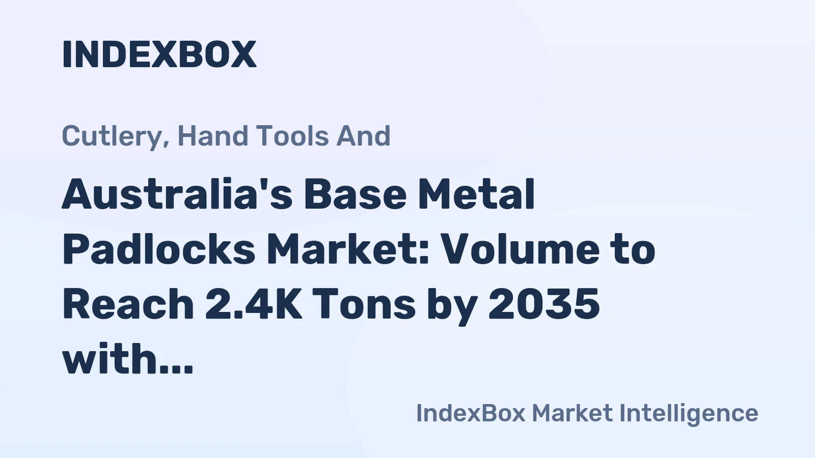 Australia's Base Metal Padlocks Market: Volume to Reach 2.4K Tons by 2035 with $45M Market Value