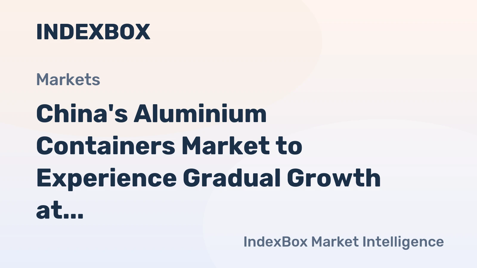 China's Aluminium Containers Market to Experience Gradual Growth at CAGR of +1.8% from 2024 to 2035