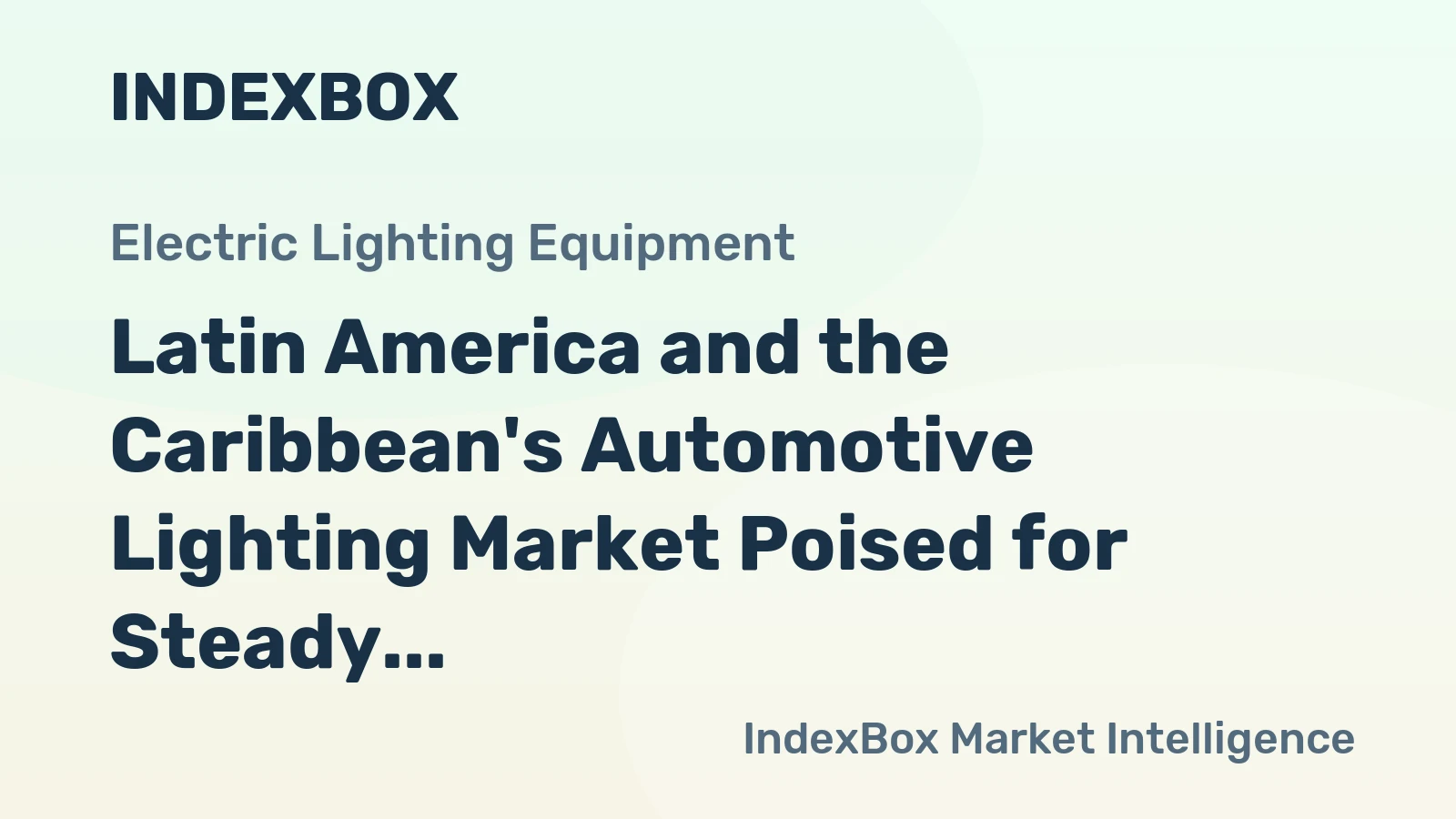 Latin America and the Caribbean's Automotive Lighting Market Poised for Steady Growth With 1.7% CAGR Through 2035