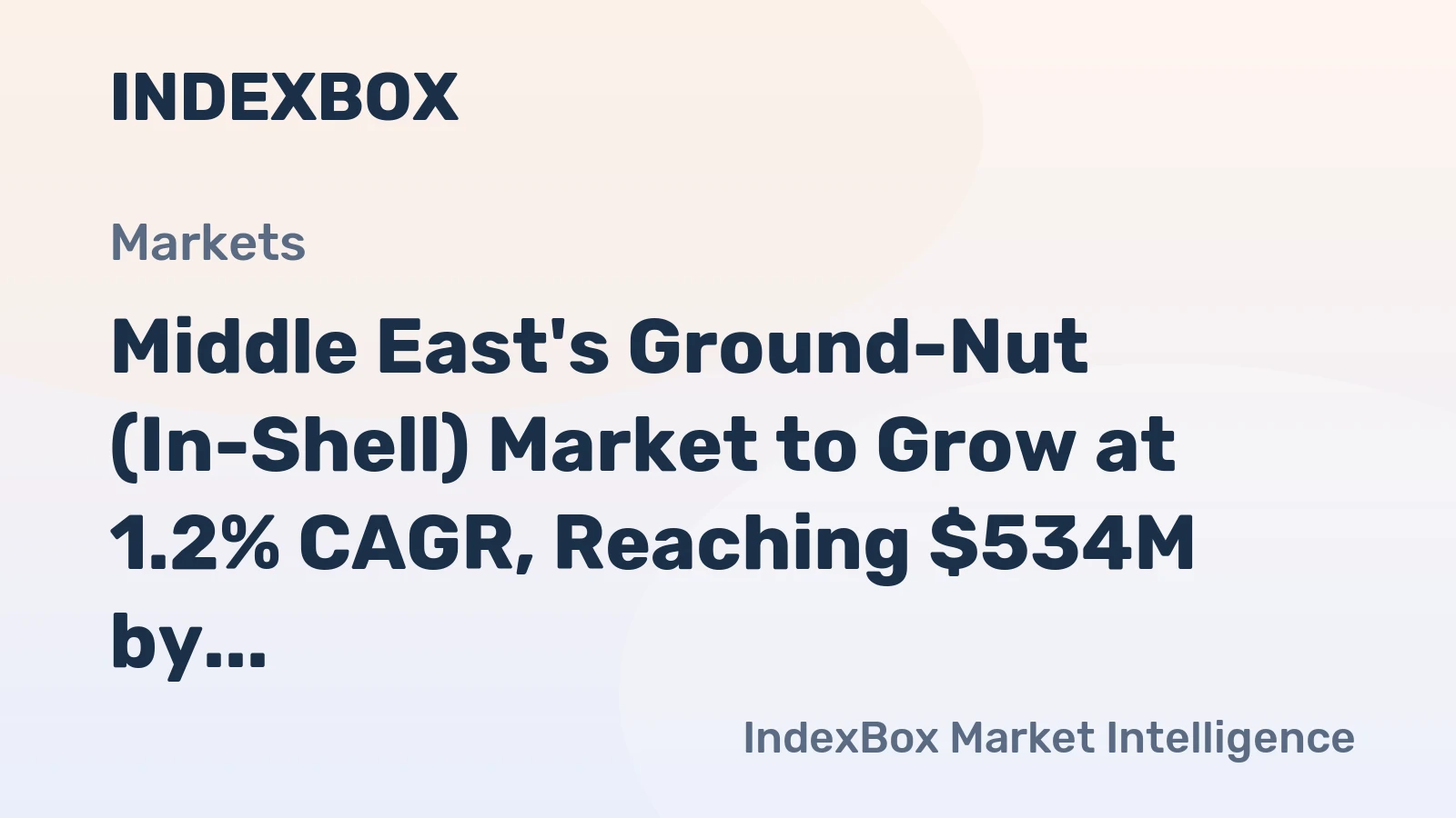 Middle East's Ground-Nut (In-Shell) Market to Grow at 1.2% CAGR, Reaching $534M by 2035
