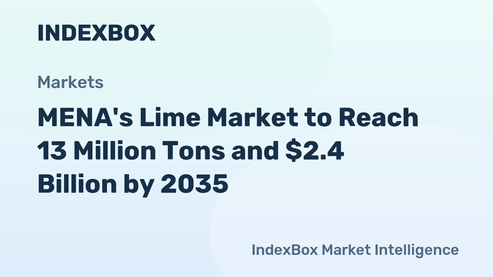MENA's Lime Market to Reach 13 Million Tons and $2.4 Billion by 2035