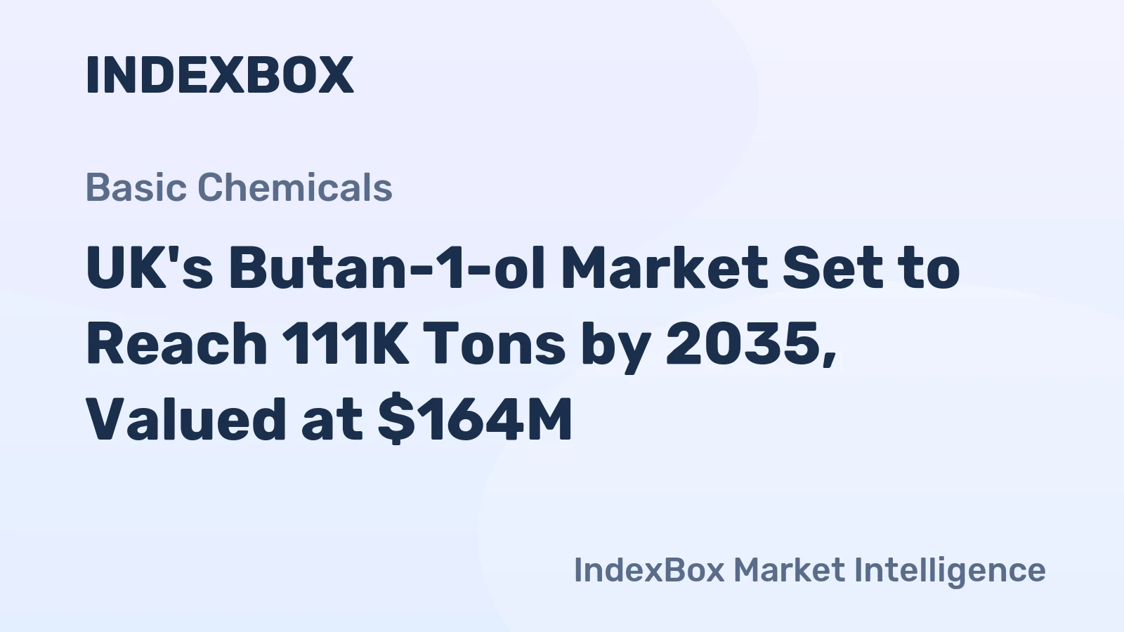 UK's Butan-1-ol Market Set to Reach 111K Tons by 2035, Valued at $164M