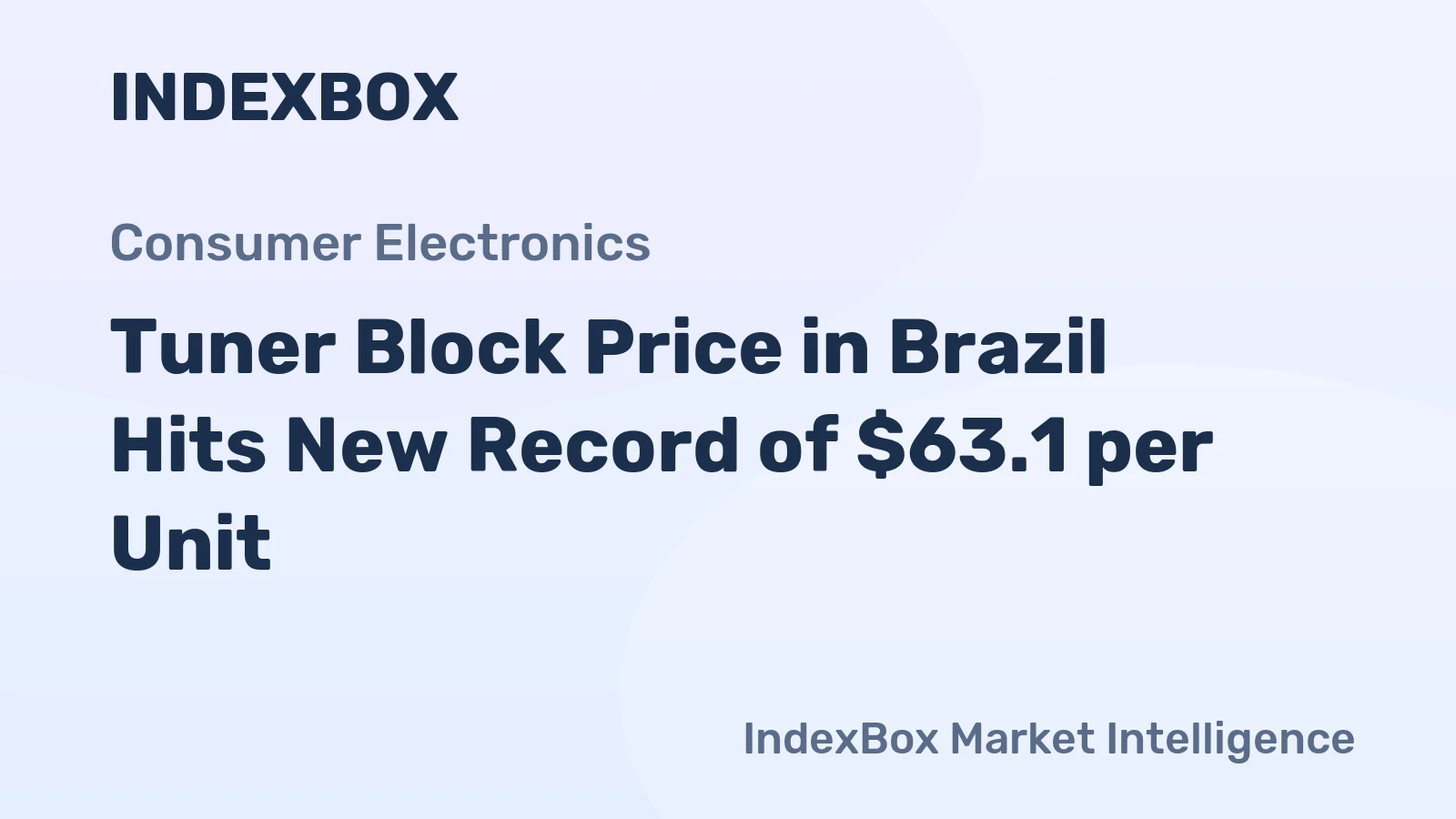 Tuner Block Price in Brazil Hits New Record of $63.1 per Unit