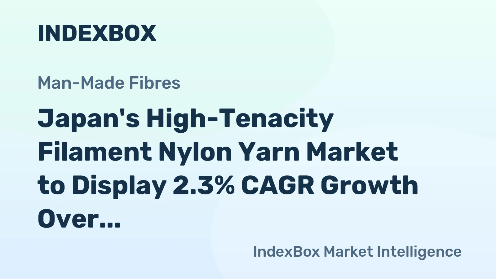 Japan's High-Tenacity Filament Nylon Yarn Market to Display 2.3% CAGR Growth Over Next Decade
