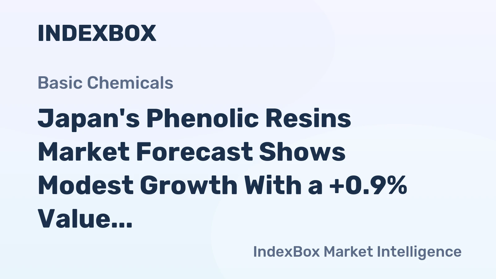 Japan's Phenolic Resins Market Forecast Shows Modest Growth With a +0.9% Value CAGR