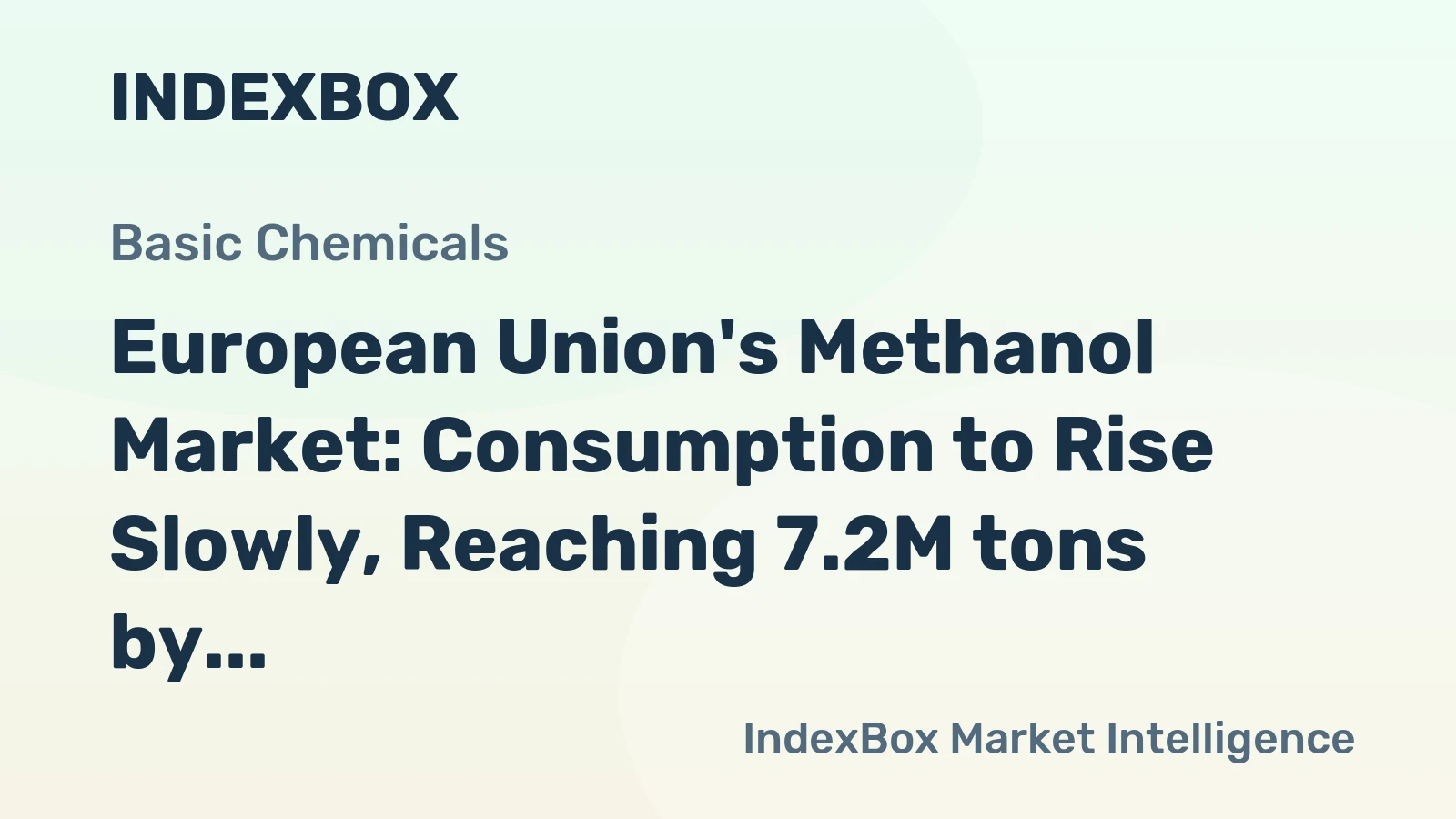 European Union's Methanol Market: Consumption to Rise Slowly, Reaching 7.2M tons by 2035, Valued at $2.8B