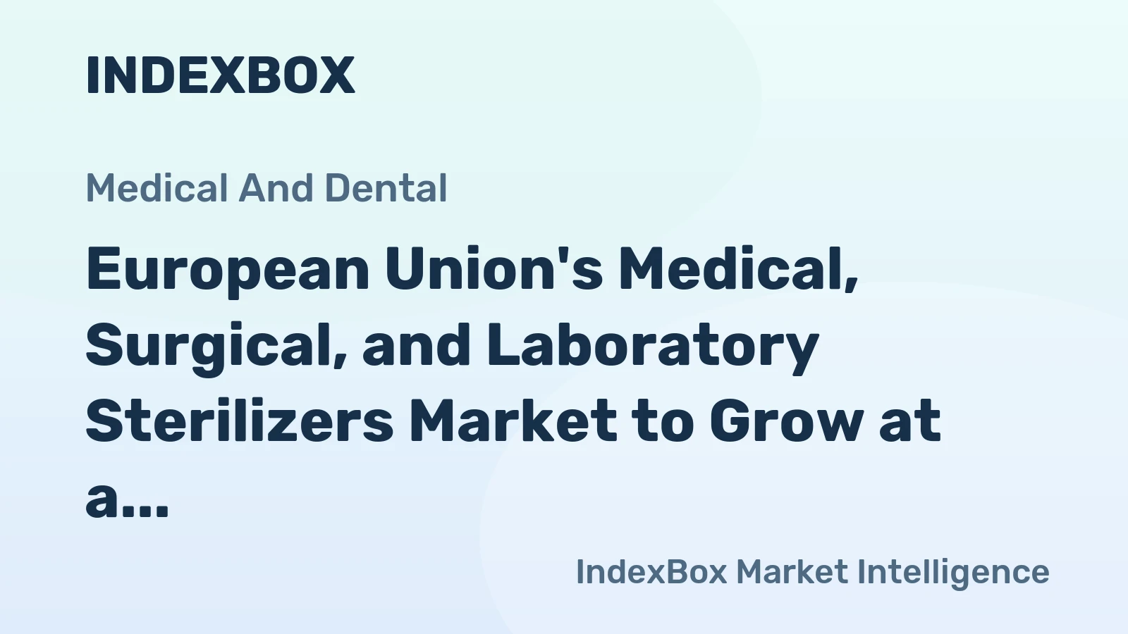 European Union's Medical, Surgical, and Laboratory Sterilizers Market to Grow at a CAGR of +1.4% from 2024 to 2035