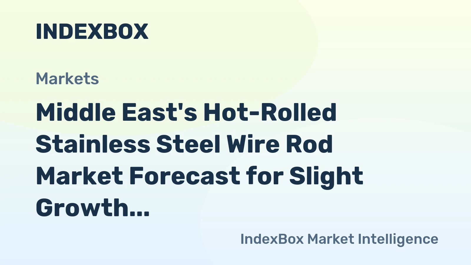 Middle East's Hot-Rolled Stainless Steel Wire Rod Market Forecast for Slight Growth With 05% CAGR