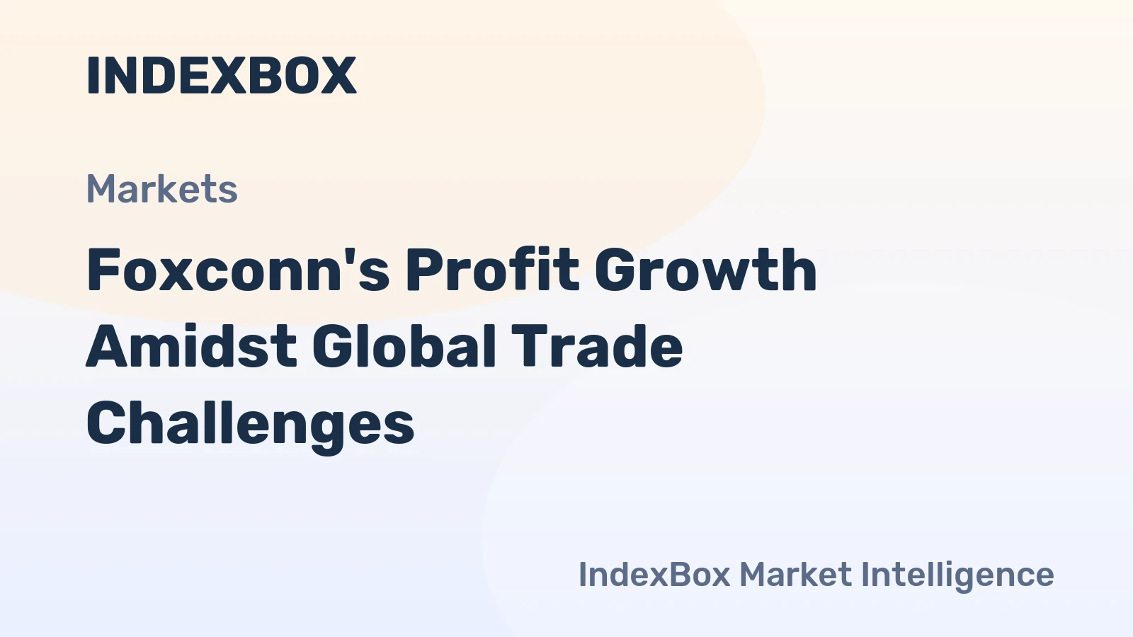 Foxconn's Profit Growth Amidst Global Trade Challenges