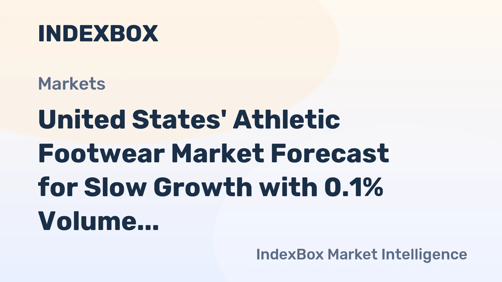 United States' Athletic Footwear Market Forecast for Slow Growth with 0.1% Volume CAGR
