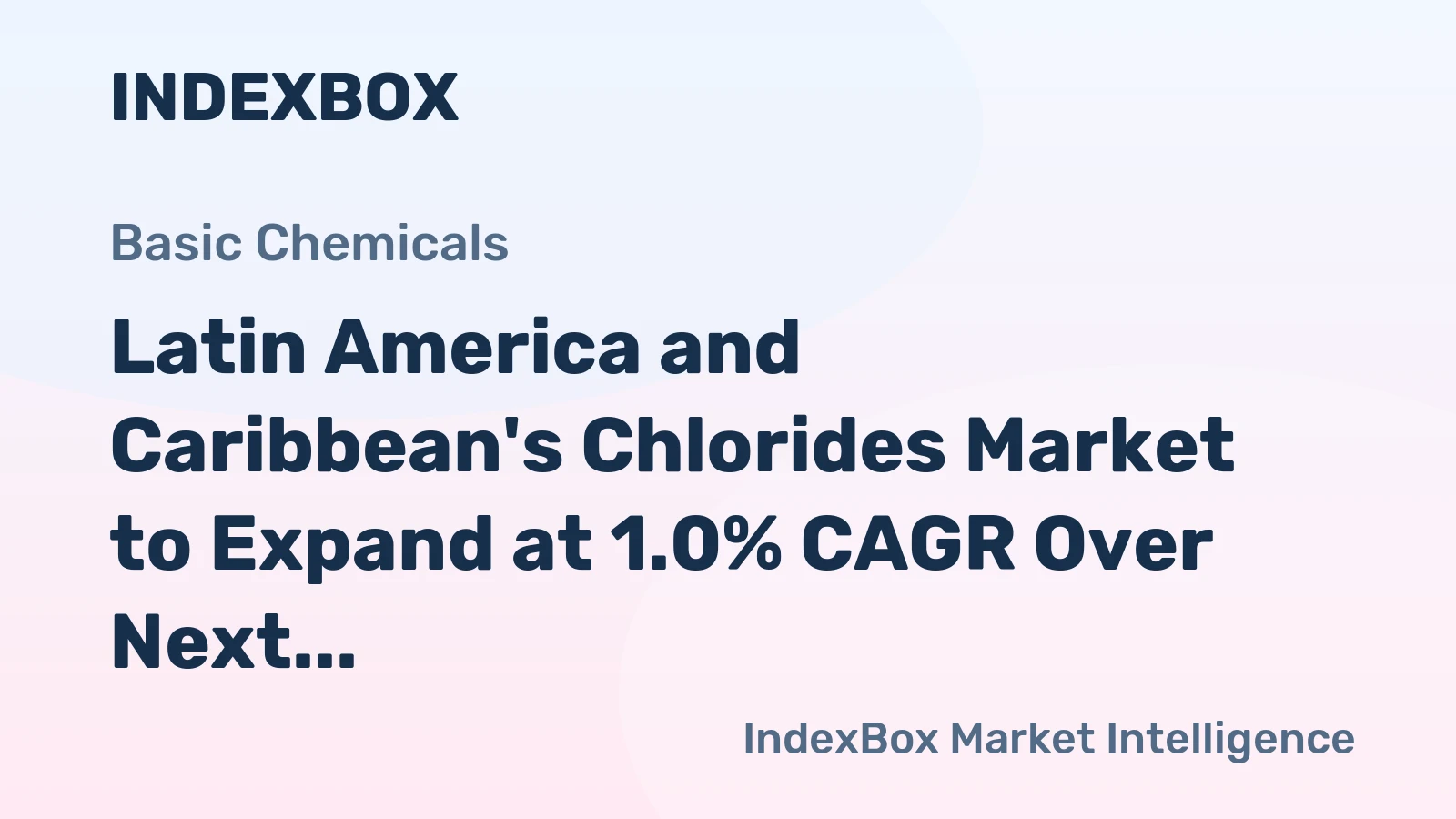 Latin America and Caribbean's Chlorides Market to Expand at 1.0% CAGR Over Next Decade