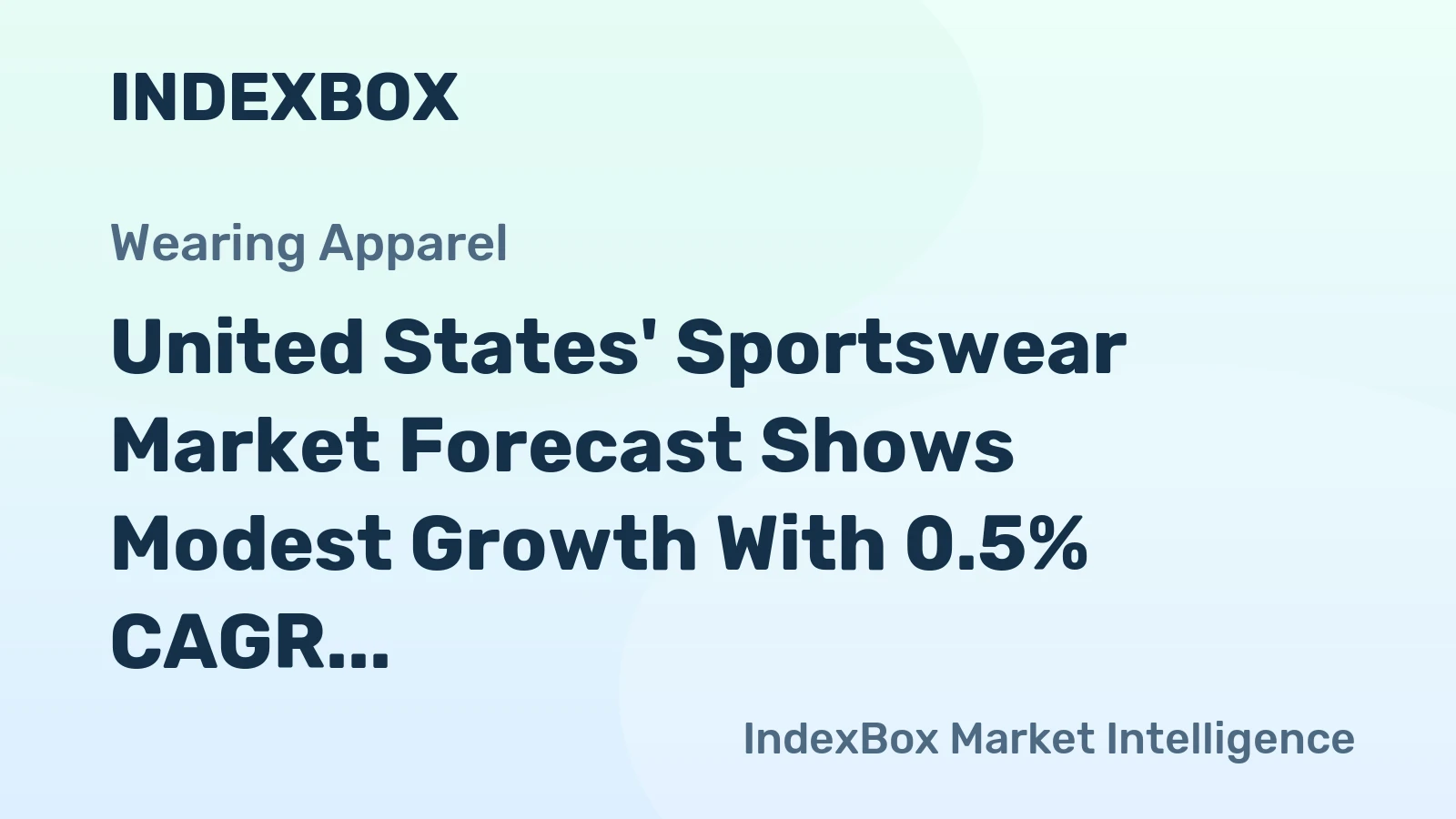 United States' Sportswear Market Forecast Shows Modest Growth With 0.5% CAGR Through 2035